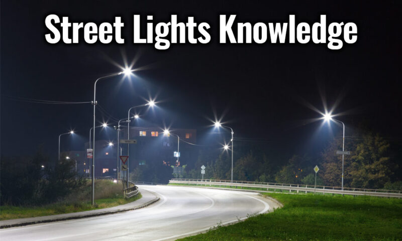 Street Lights Knowledge Base - Learn More About Street Lighting ...