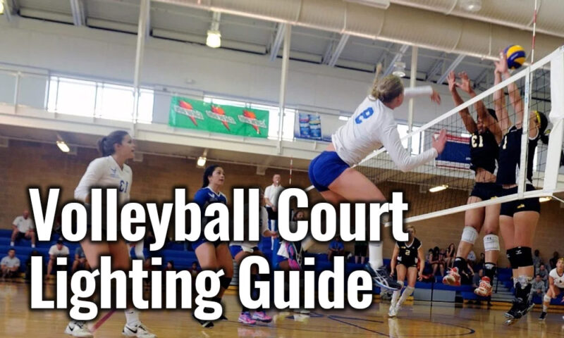Volleyball Court Lighting - LED Lighting Design, Standard and ...